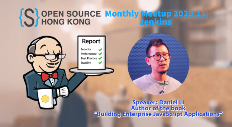 OSHK 2020年11月會員聚會：Jenkins - 開源香港