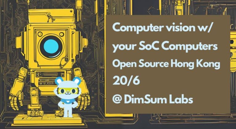 Open Source HK Meeting #76 - Computer Vision with your SoC computers ...